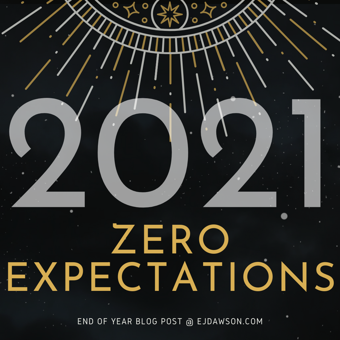 Zero expectations – E. J. Dawson