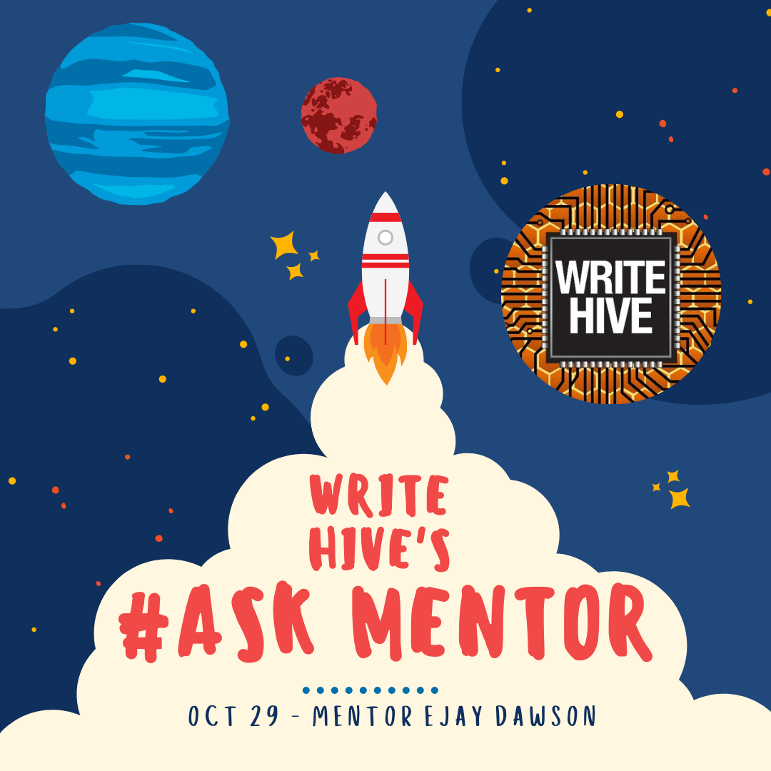 Write Hive’s #AskMentor – E. J. Dawson
